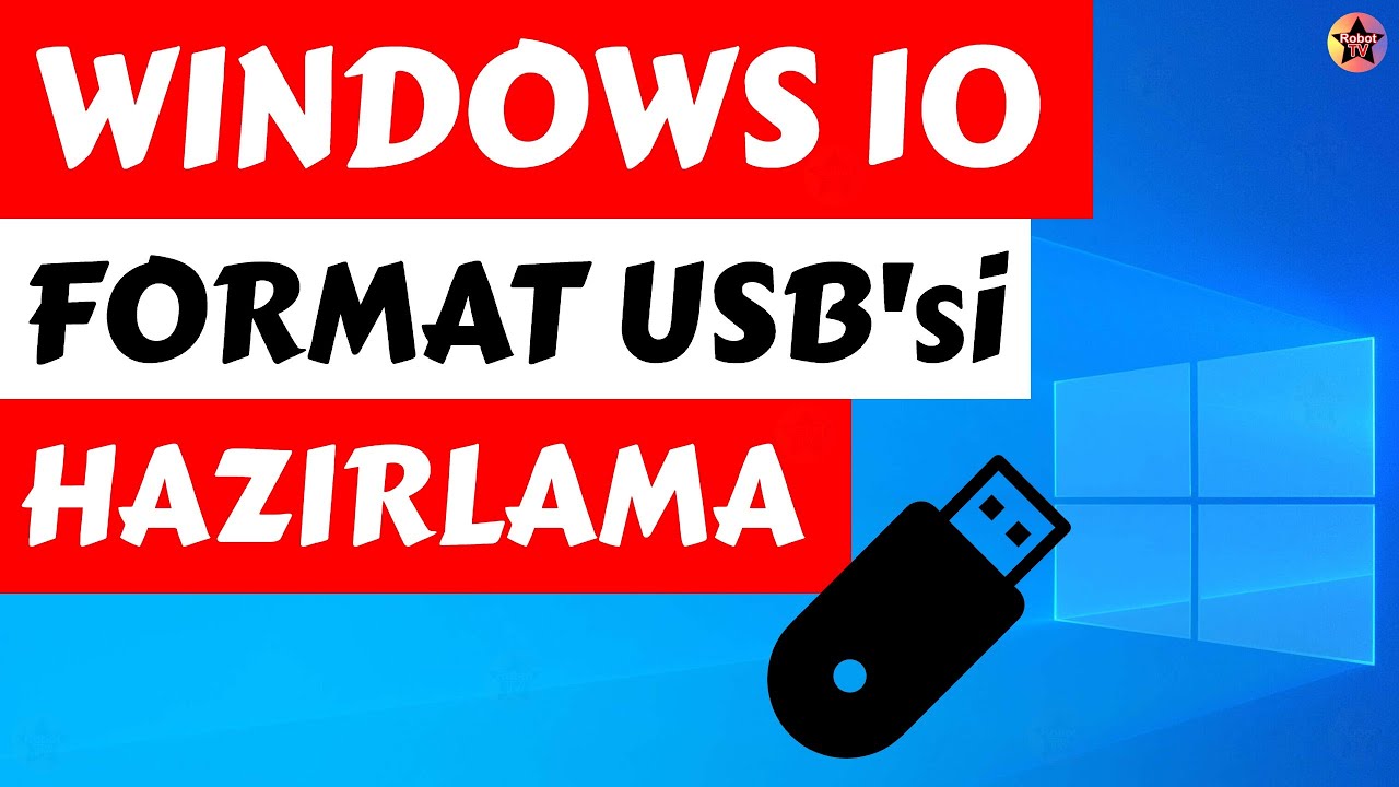 Rufus Ile Windows 10 Format Usbsi Hazırlama 2024 Windows 10 Usb