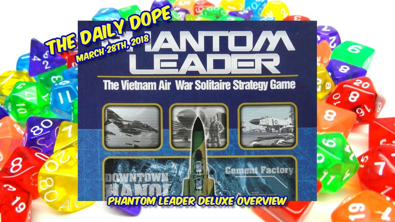 Phantom Leader Deluxe How to Play and Overview on The Daily Dope #73 ...
