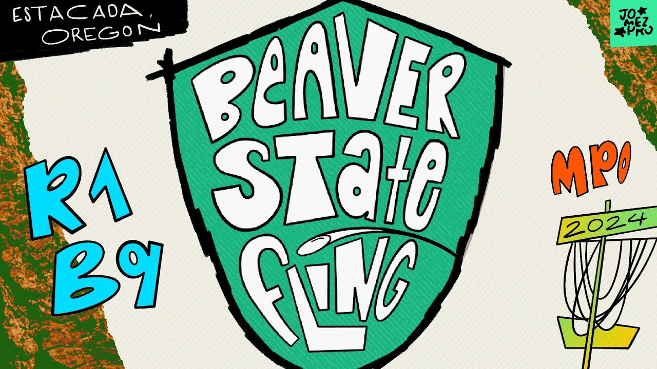 2024 Beaver State Fling | MPO R1B9 | Gurthie, Sexton, McMahon, Buhr ...