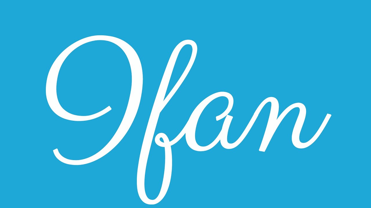 Learn how to Sign the Name Ifan Stylishly in Cursive Writing - YouTube
