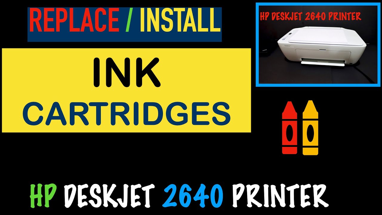 HP DeskJet 2640 Ink Cartridge Replacement, Review !! - YouTube