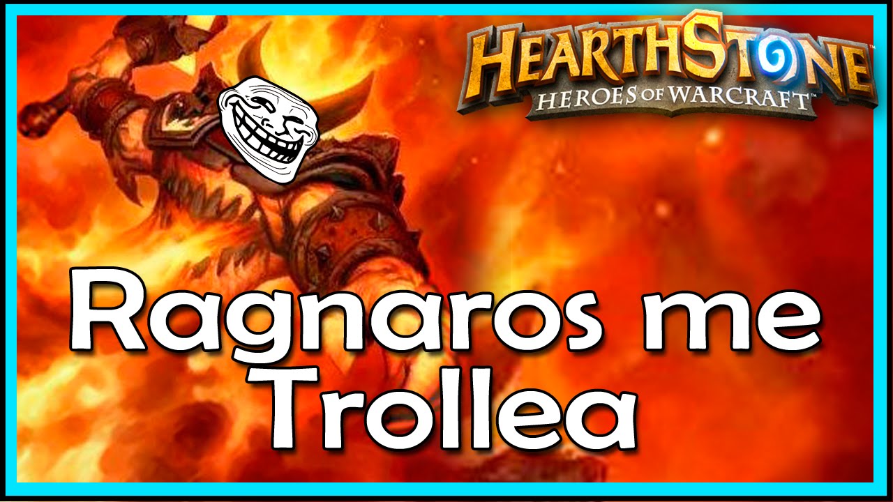 Ragnaros me trollea | Hearthstone Funny Moments - YouTube