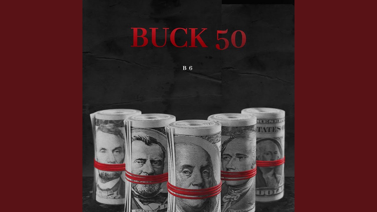 BUCK 50 - YouTube