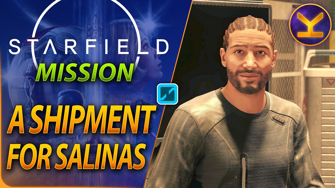 STARFIELD - A Shipment for Salinas - Misc Mission Guide Walkthrough Gameplay - YouTube