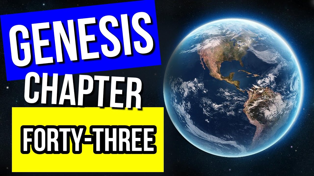 Genesis Chapter 43 In the ESV Bible - YouTube