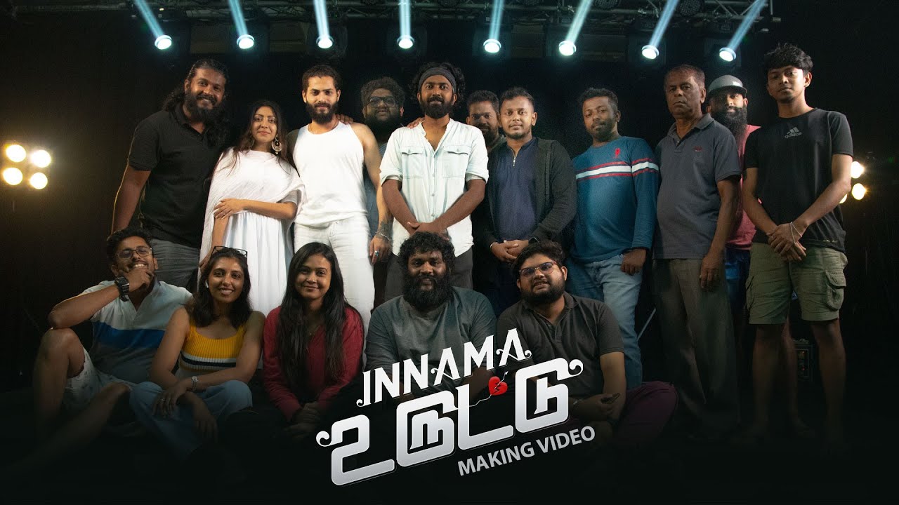 Innama Uruttu Making Video | Tamil Album Song | Adithya RK | Dharshan ...