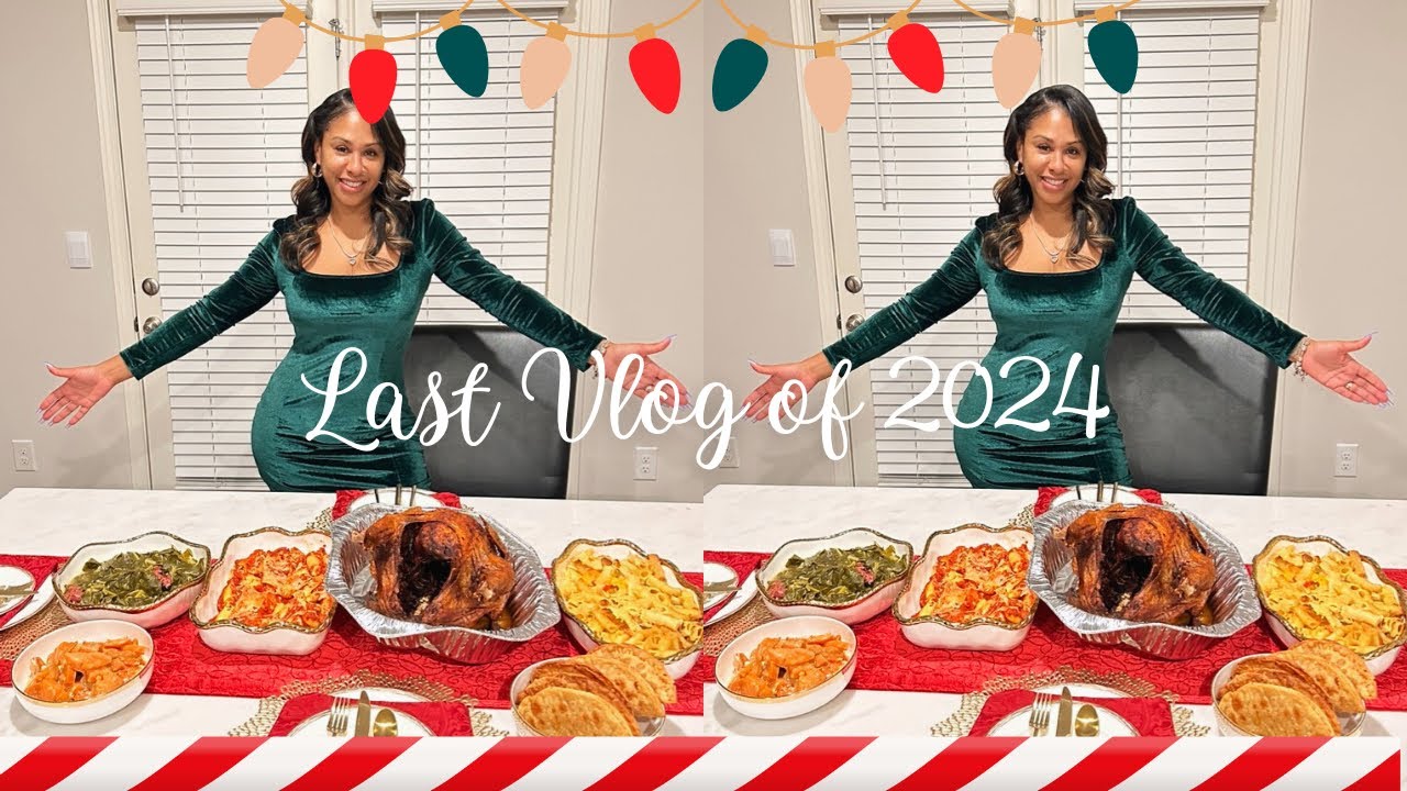Last Vlog of 2024|Christmas Dinner & Reflections:Ending 2024 on a ...