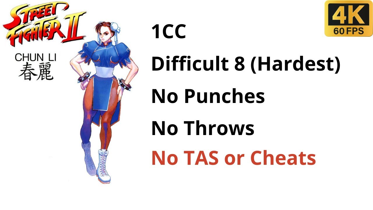 Street Fighter 2: Chun-Li (No Punches, No Throws, Hardest, 1CC) - YouTube