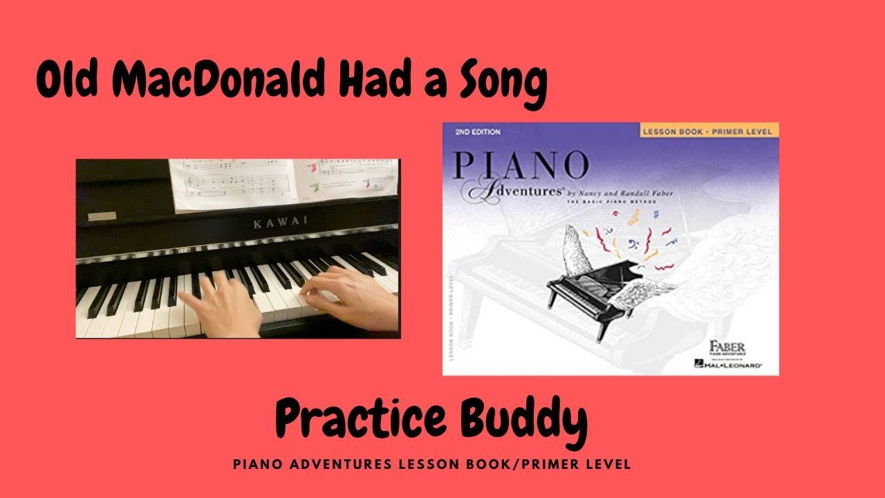 Old MacDonald Had A Song Tutorial Piano Adventure Lesson Book Primer ...