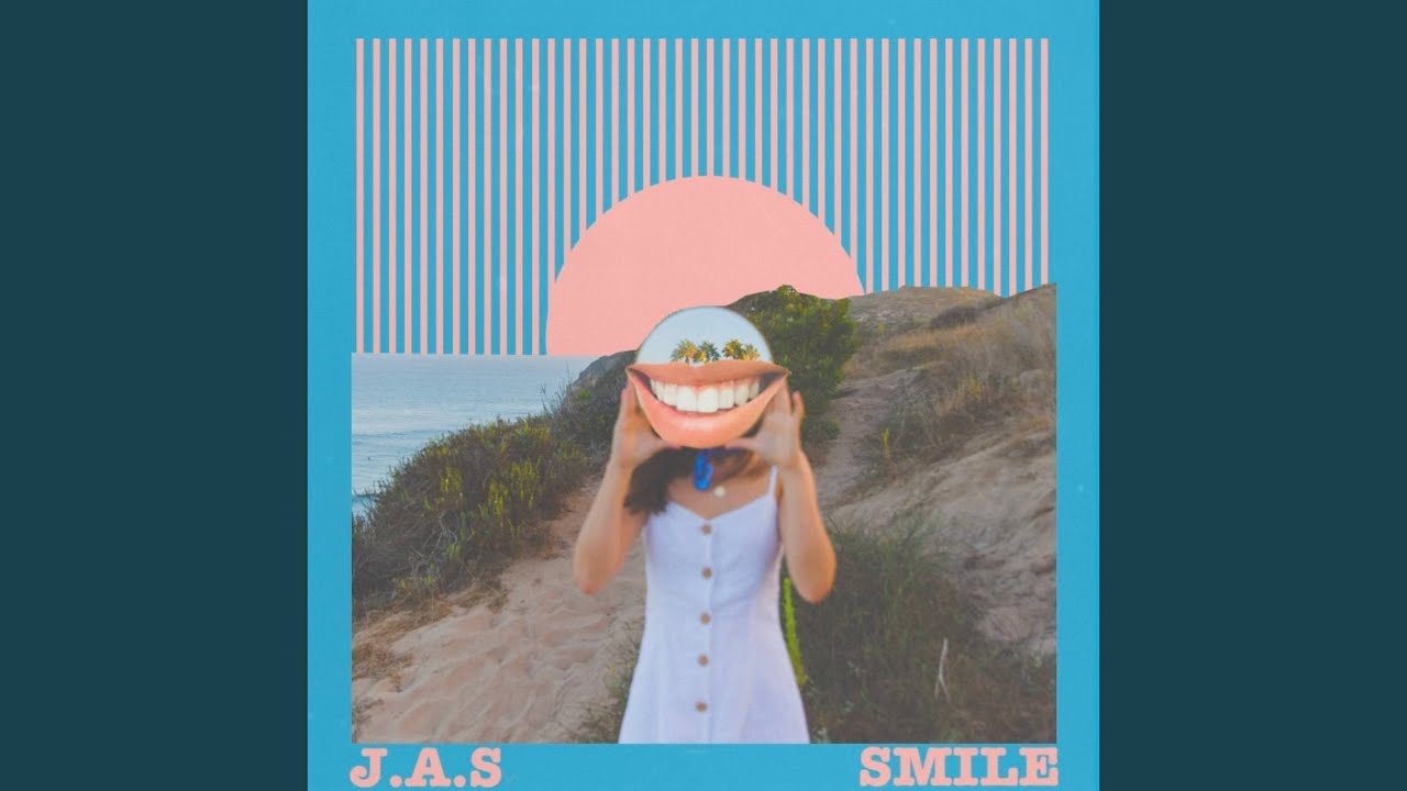 Smile - YouTube