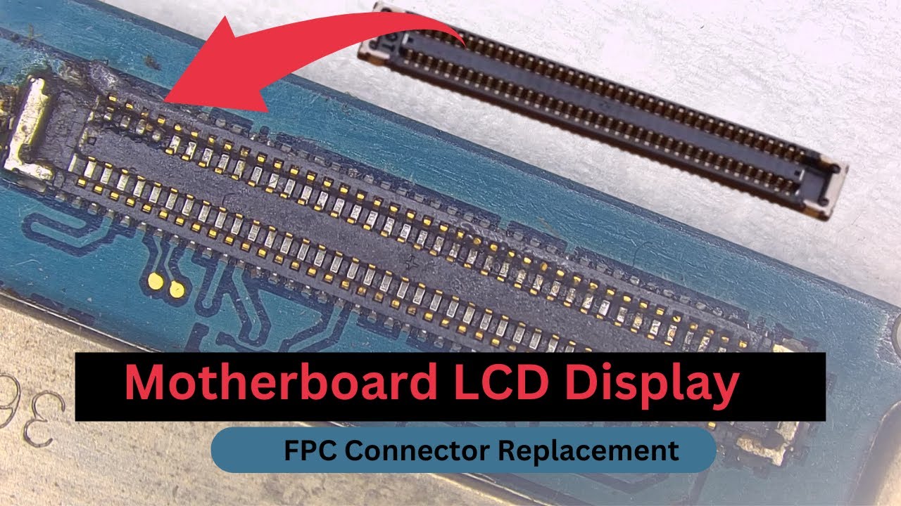 Motherboard LCD Display FPC Connector For Samsung Galaxy A40 / A41 ...