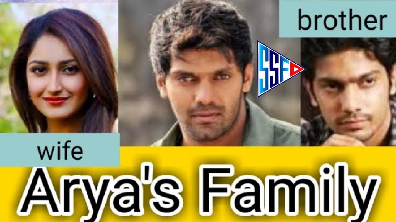Arya (actor) Family || Arya, Sayyeshaa, Sathya || South Indian Family ...