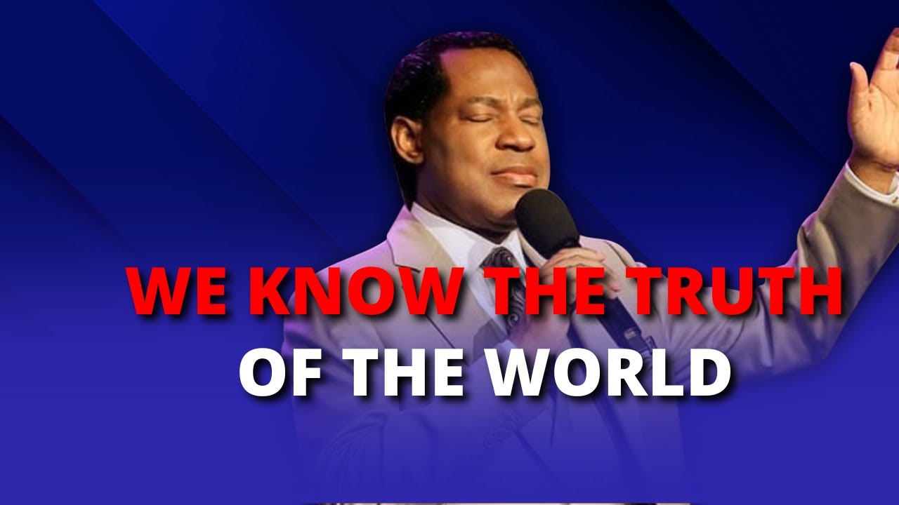 WE KNOW THE TRUTH OF THE WORLD I PASTOR CHRIS LIVE USA I YOUR LOVEWORLD ...