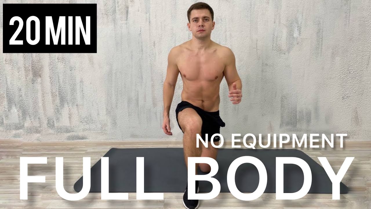 20 MINUTE FULL BODY WORKOUT | NO EQUIPMENT - YouTube