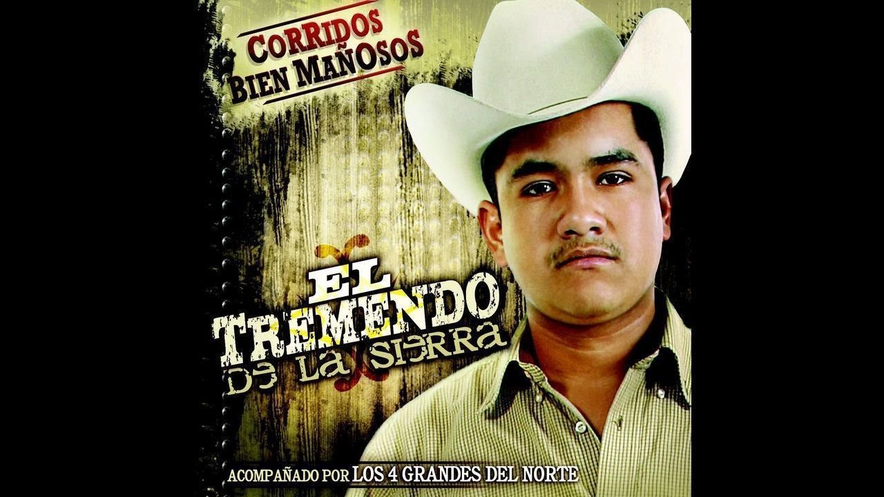 El Tremendo De La Sierra - El 24 - YouTube