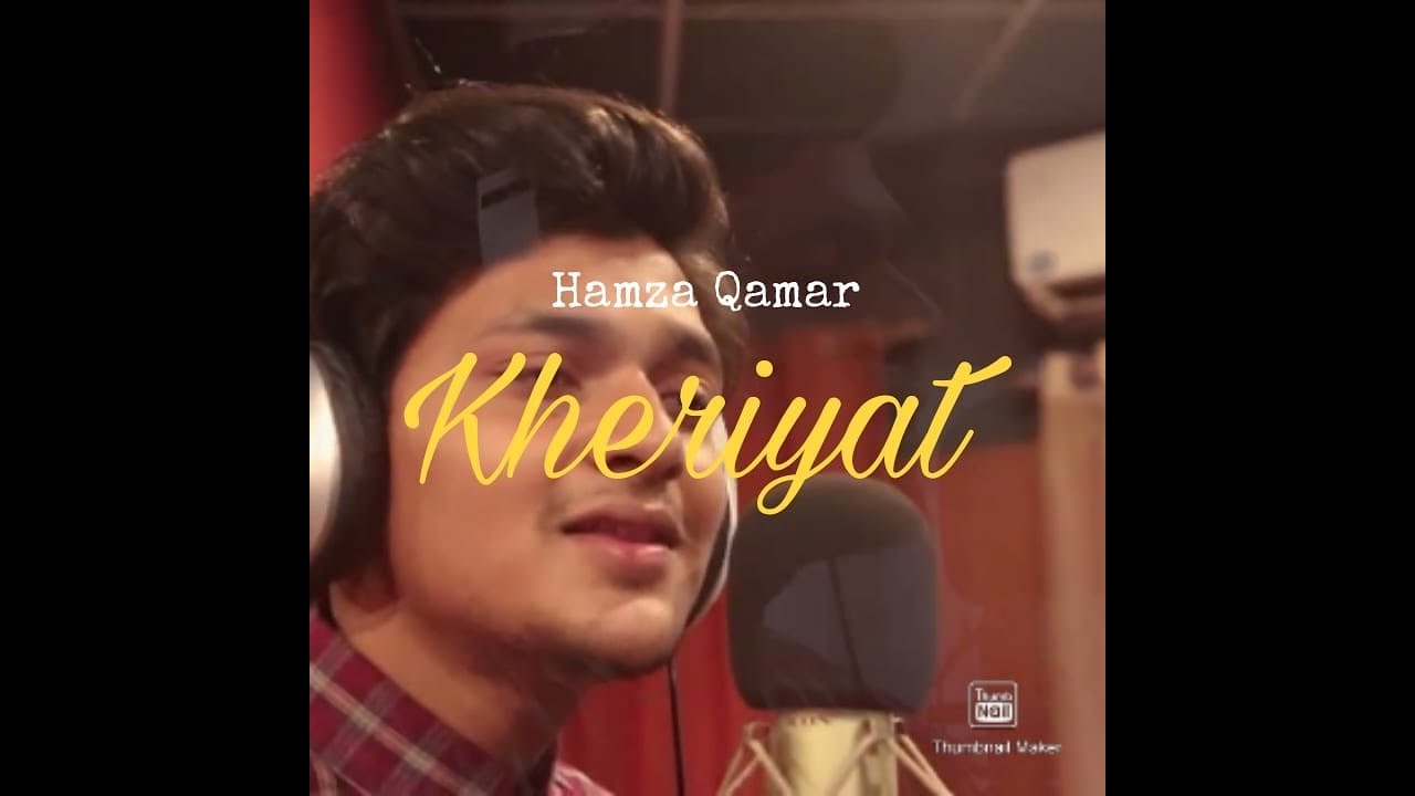 Kheriyat | Cover By Hamza Qamar | AHMED SHAMUEEL PRODUCTION - YouTube