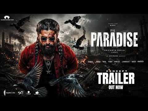 Paradise Final Trailer (Telugu) | Nani | Anirudh Ravichandran | Srikanth odela