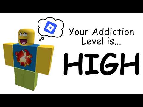 How Addicted Are You to Roblox?