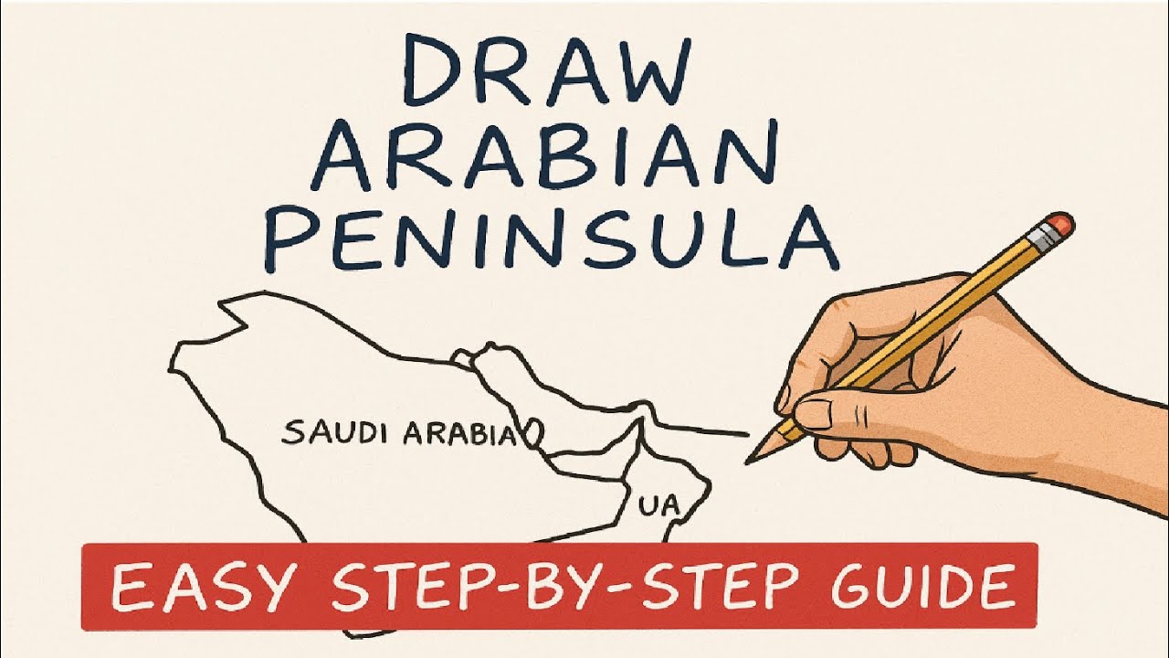 Arabian Peninsula Outline Drawing Easy Geography Hack! - YouTube