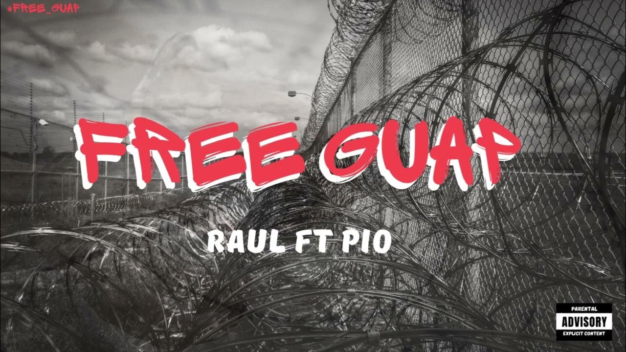Raul x Pio - #FREEGUAP (Official Music) - YouTube Raul x Pio - #FREEGUAP (Official Music) - YouTube