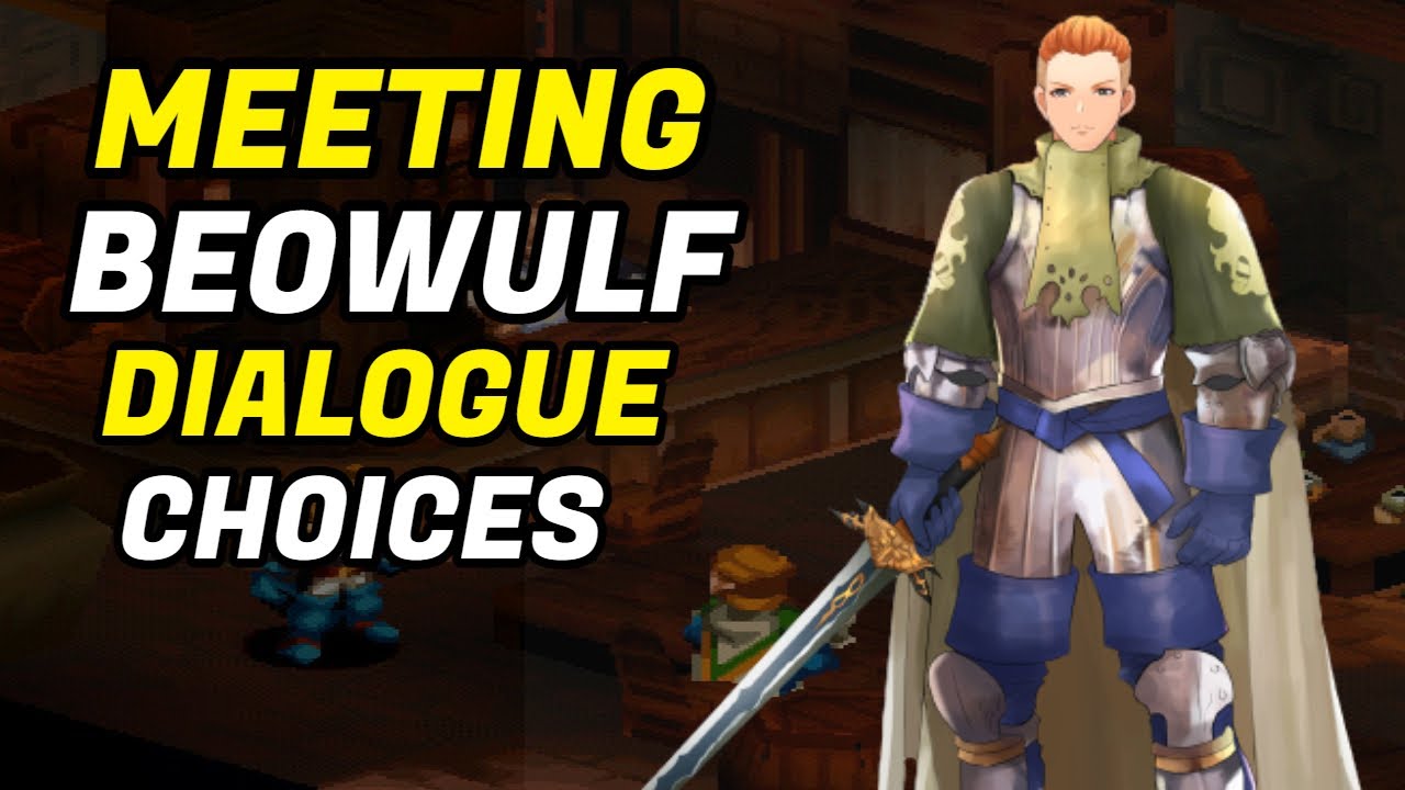 Final Fantasy Tactics Meeting Beowulf Accepting & Declining - YouTube