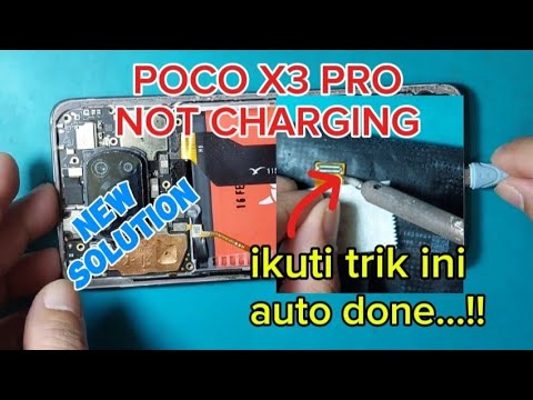 CARA MUDAH SERVIS POCO X3 PRO TIDAK BISA DICAS | POCO X3 PRO CHARGING ...