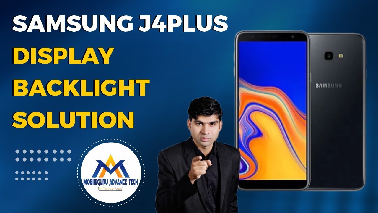 Samsung J4 plus Display Backlight Solution |J4 Plus Blank Display |J4 ...