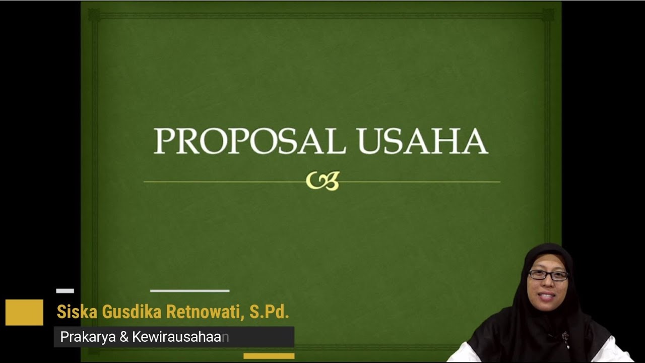 Prakarya dan Kewirausahaan Kelas XII - Proposal usaha - YouTube