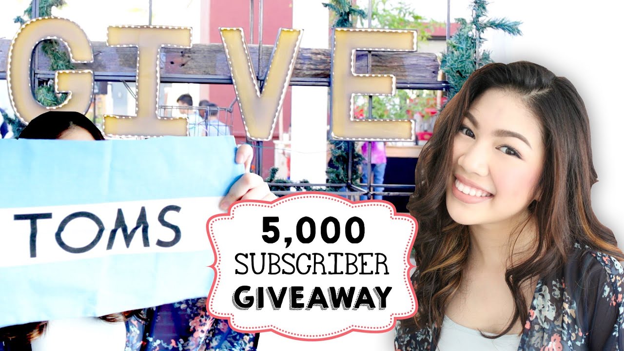 TOMS Give Fair + 5K Subscriber Giveaway! - YouTube