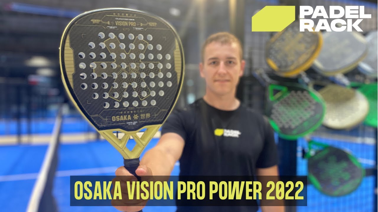 OSAKA VISION PRO POWER - Padel Bat Guide - YouTube