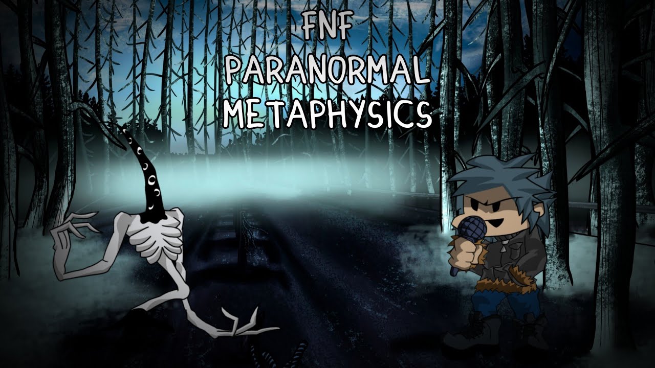 FNF Paranormal Metaphysics (Cancelled build) プレイ動画+解説(?) - YouTube