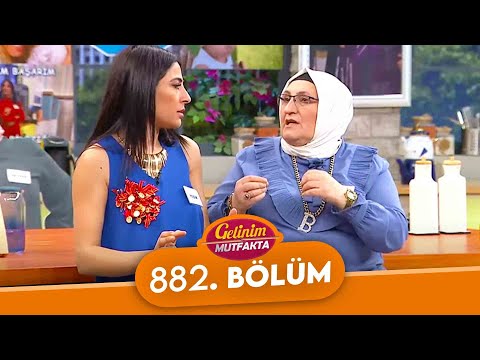 Gelinim Mutfakta 882. Bölüm - 8 Mart Salı