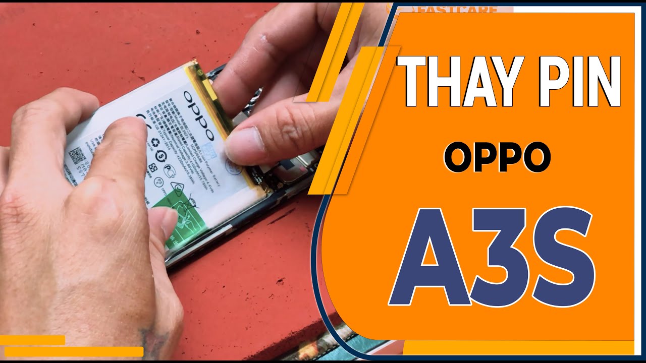 Thay pin Oppo A3s - Replace Oppo A3s battery - YouTube