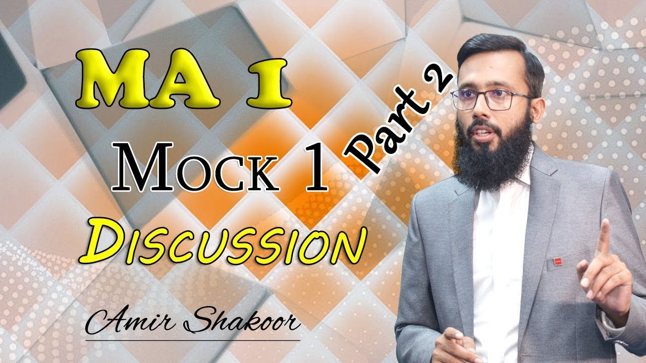 MA 1 Mock Discussion Part 2 - YouTube