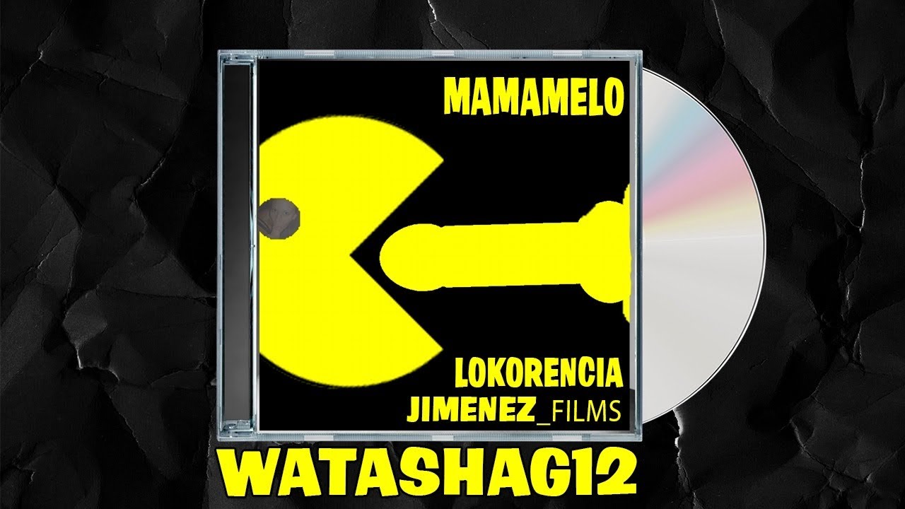 🎵 WATASHAGTV Mamamelo 🎵 @lokorencia 🔥 - YouTube