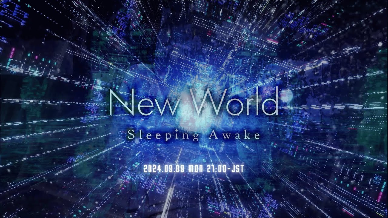 【Teaser】Sleeping Awake / New World 2024年9月9日(月) 21:00〜プレミア公開 - YouTube