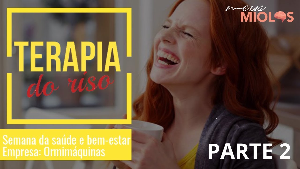 Terapia do Riso | Parte 2 - YouTube