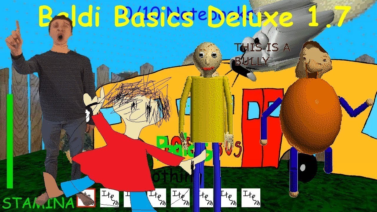 Baldi Basics Deluxe V1.7. - YouTube