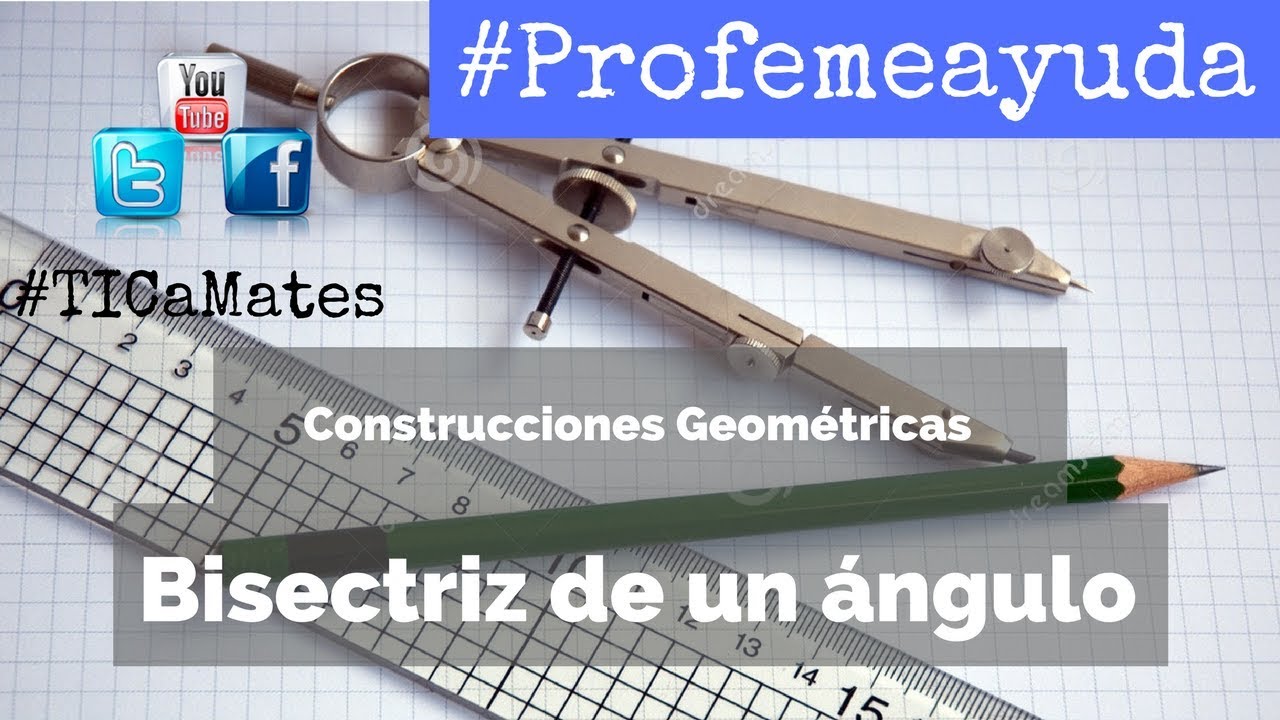 Construcciones Geométricas: Bisectriz de un ángulo usando regla y ...