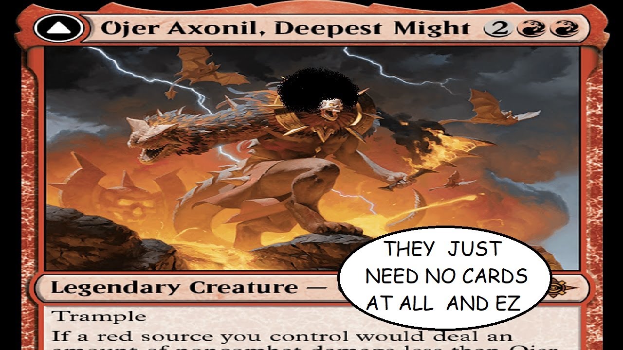 MTG Arena - Burn But Not Really | Ojer Axonil, Deepest Might | Historic ...