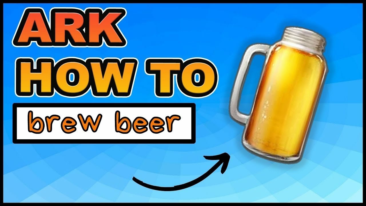 How To Get Unlimited Beer - Ark Mobile - Best Use Of Beer In Ark - How ...