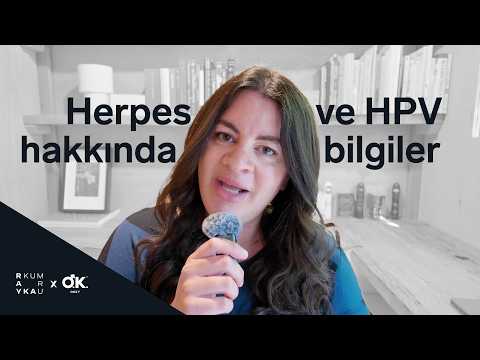 HPV ve Herpes | En yaygın viran enfeksiyonlar