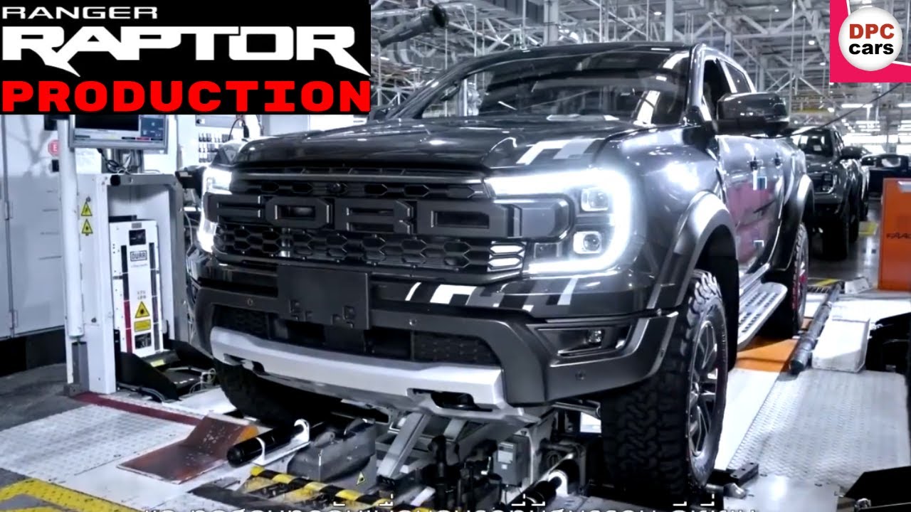 2023 Ford Ranger Raptor Truck Production - YouTube