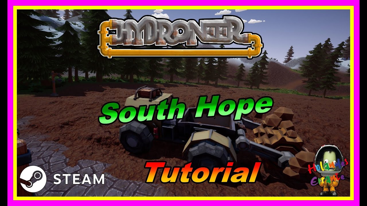 Como comprar "South Hope" para minar en Hydroneer ⛏🎮 - Tutorial - YouTube