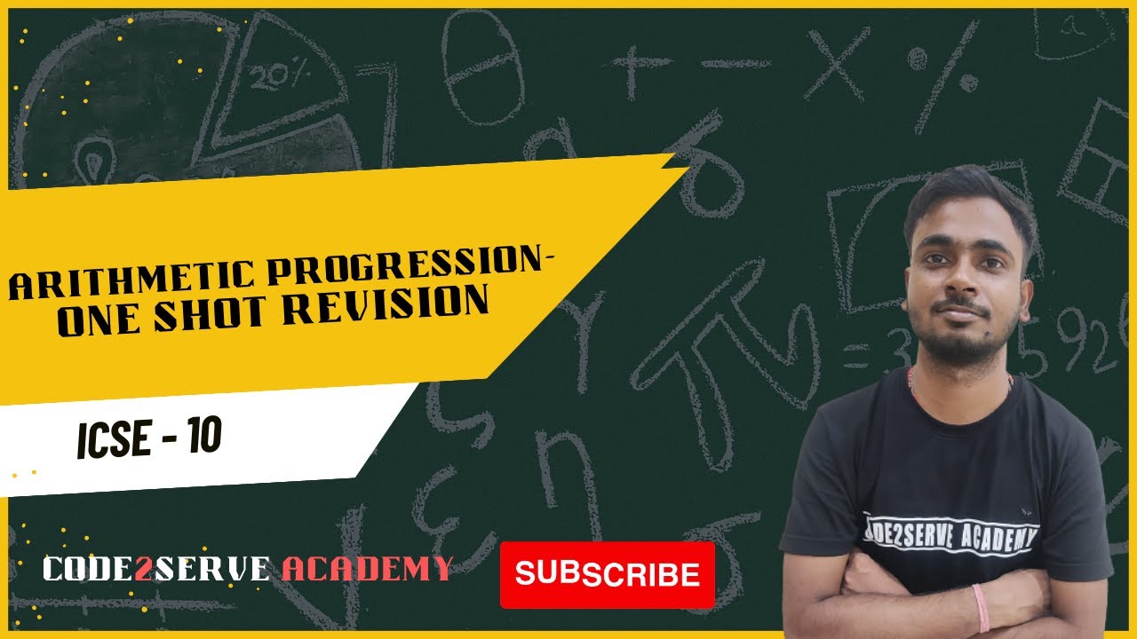 Arithmetic Progression (A.P.)-One Shot || ICSE 10 || Maths || Subham ...