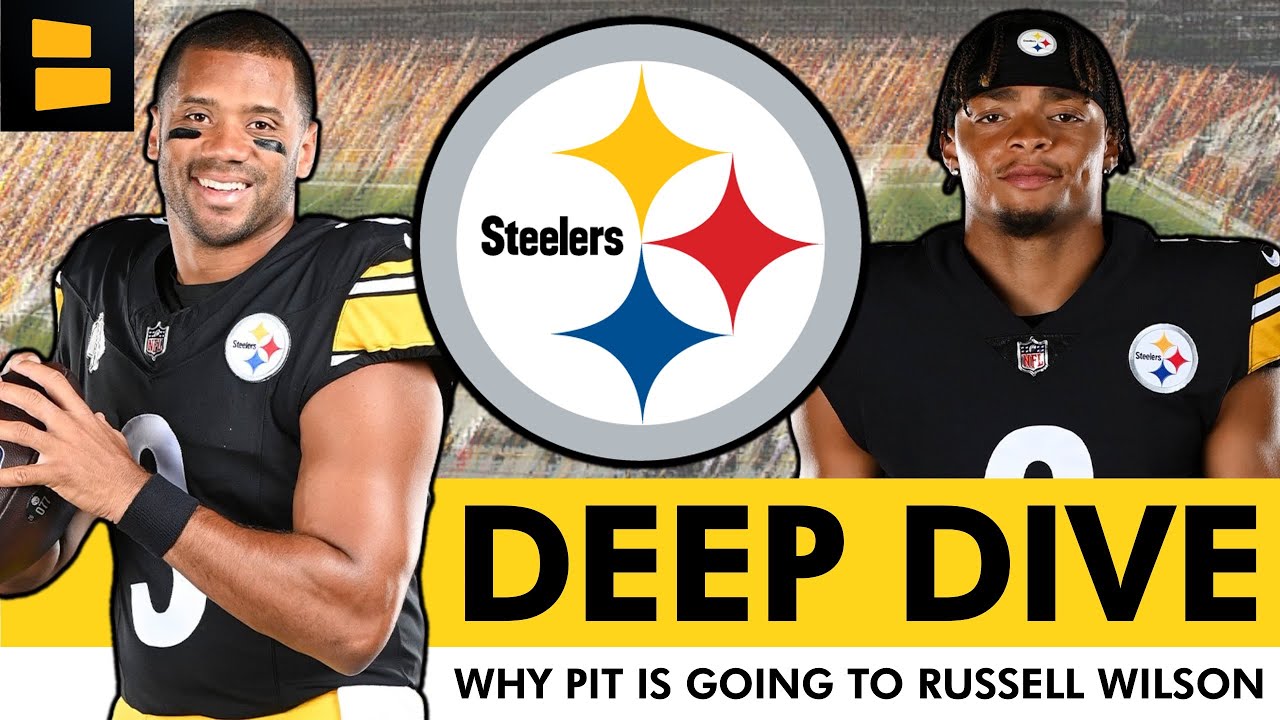 DEEP DIVE: Why The Steelers Are Going To Russell Wilson Over Justin ...