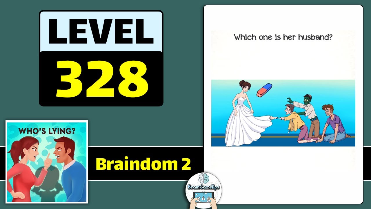 Braindom 2: Brain Teaser Games - Level 312 Who Is Right Answer • Game ...