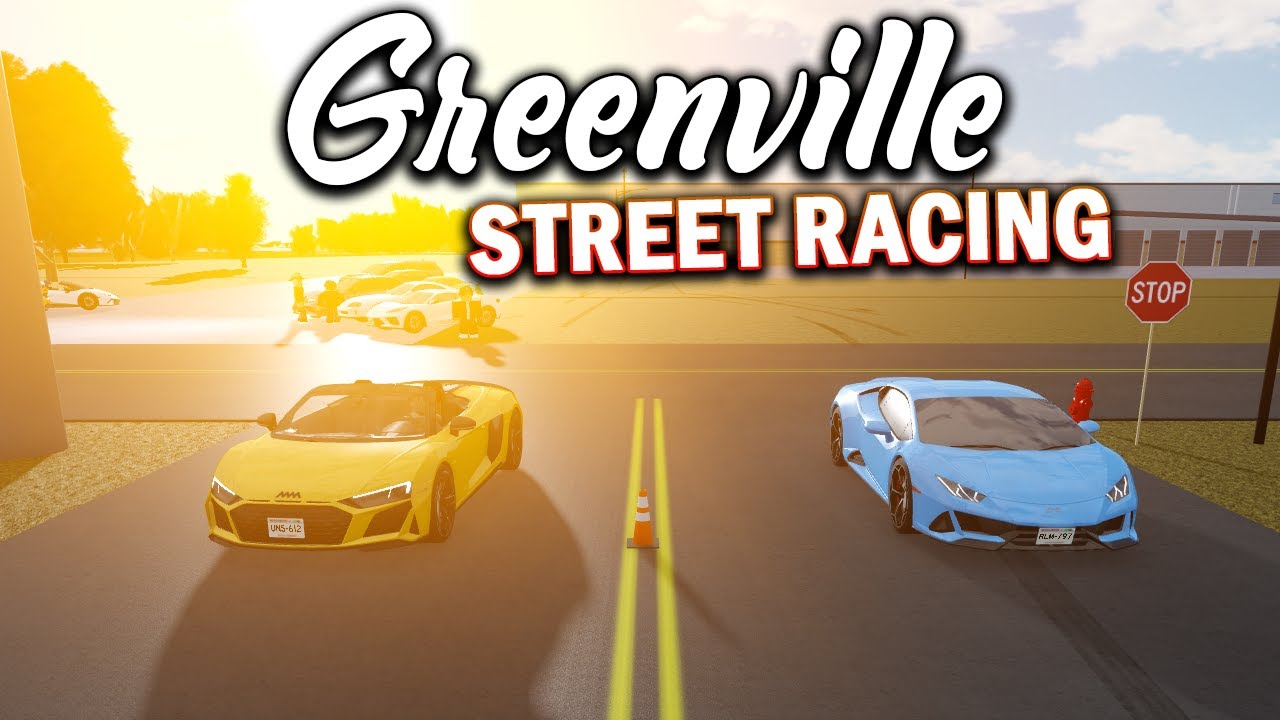CRAZY STREET RACING!!! || ROBLOX - Greenville Roleplay - YouTube