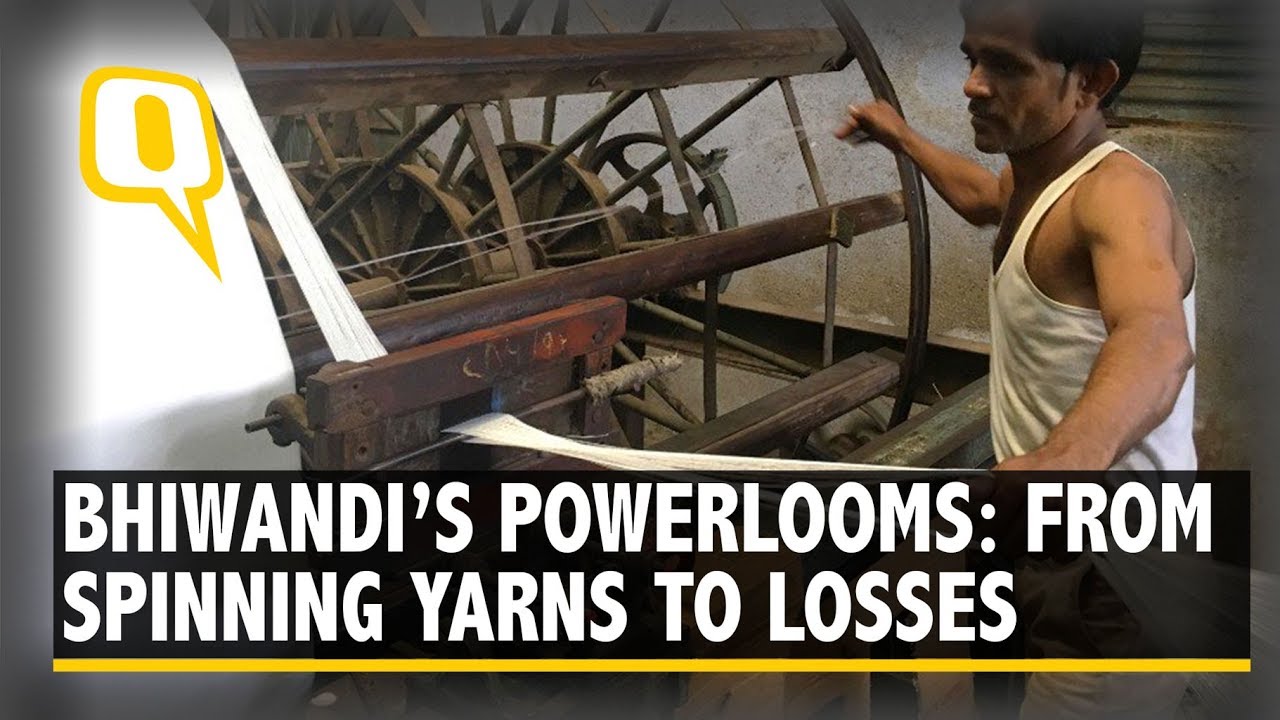 From Spinning Yarns to Losses, How Bhiwandi’s Loom Owners Survive | The ...