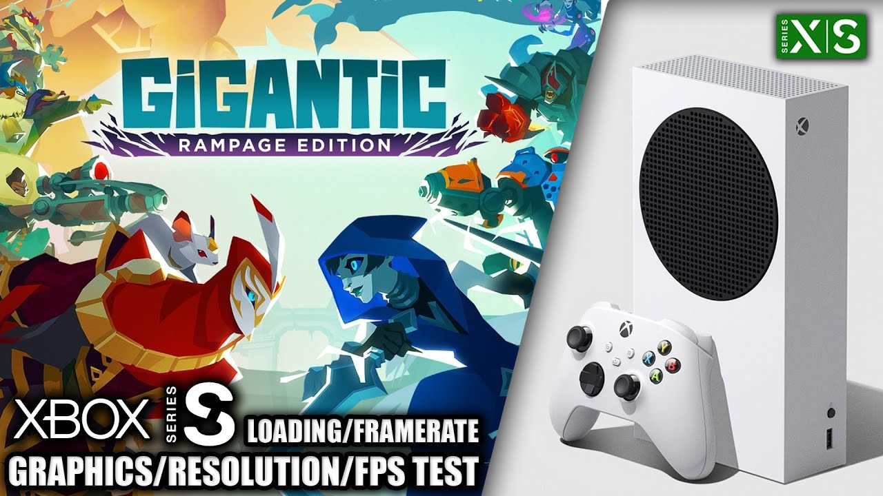 Gigantic: Rampage Edition - Xbox Series S Gameplay + FPS Test - YouTube